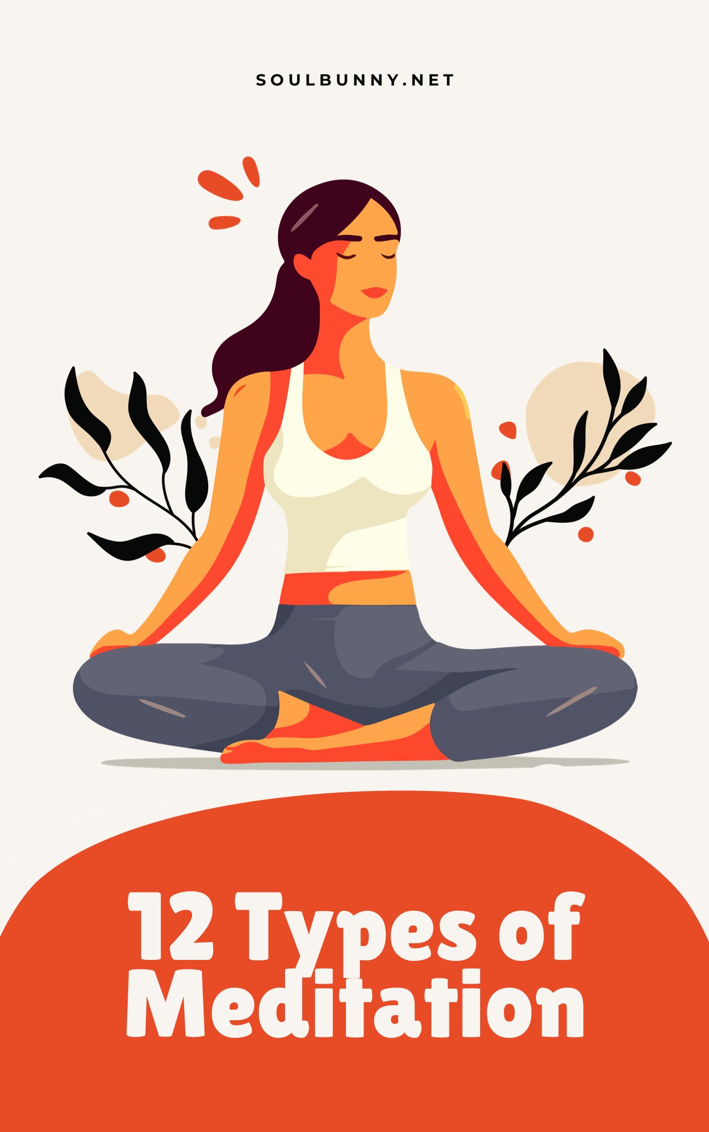 What Are the Different Meditation Types? – Soul Bunny
