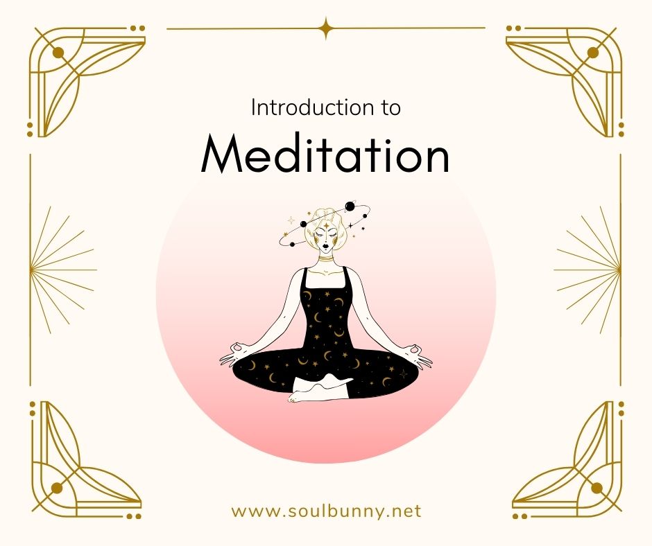 Introduction to Meditation – Soul Bunny